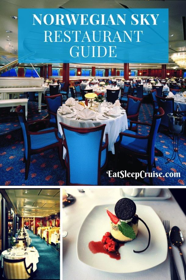 Guide to Norwegian Sky Restaurants with ALL MENUS 2017!