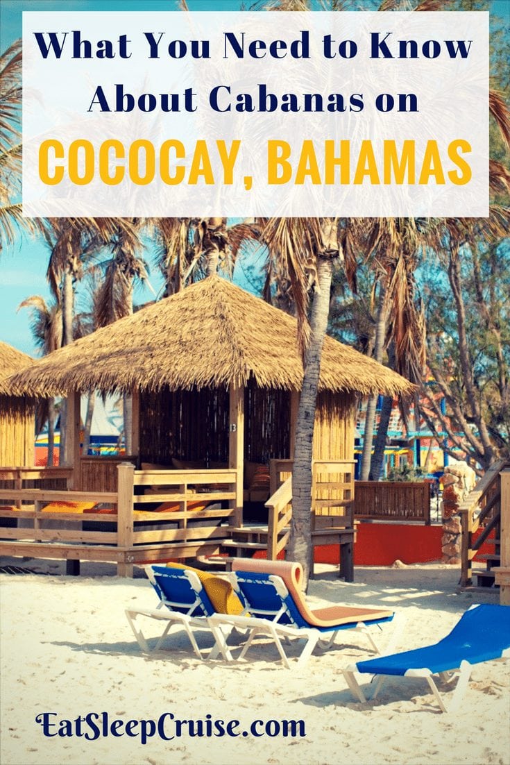 What You Need to Know about CocoCay, Bahamas Cabanas