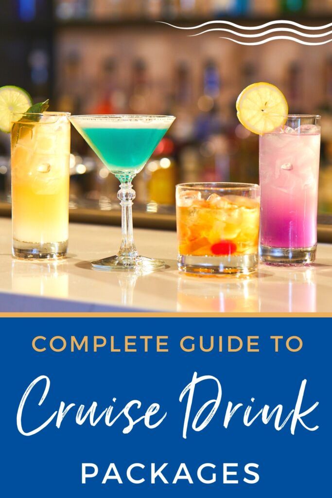 Our Complete Guide to Cruise Drink Packages in 2026