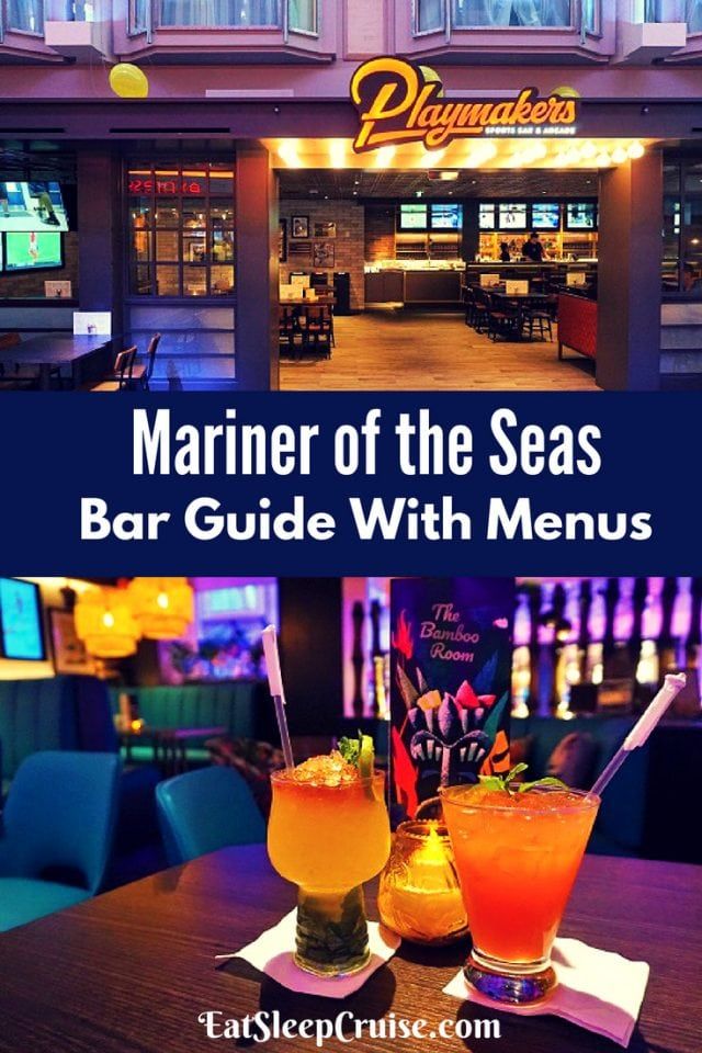 Mariner of the Seas Bar Guide with Menus! - EatSleepCruise.com