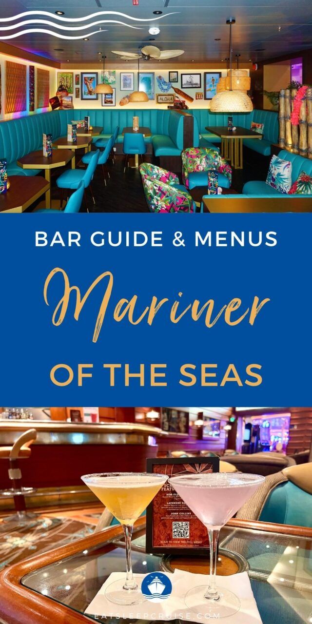 Mariner of the Seas Bar Guide with Menus!