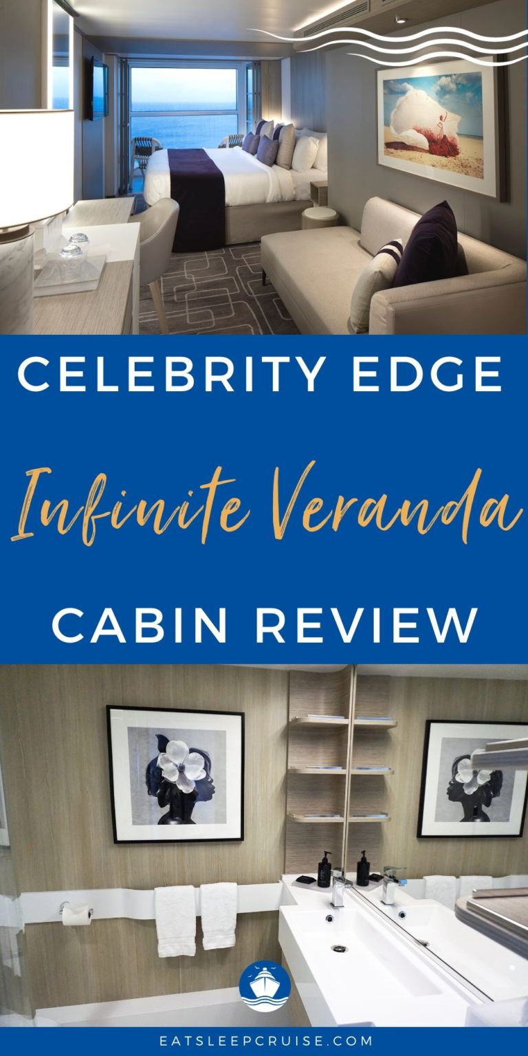 Celebrity Edge Infinite Veranda Stateroom Review | Eat Sleep Cruise
