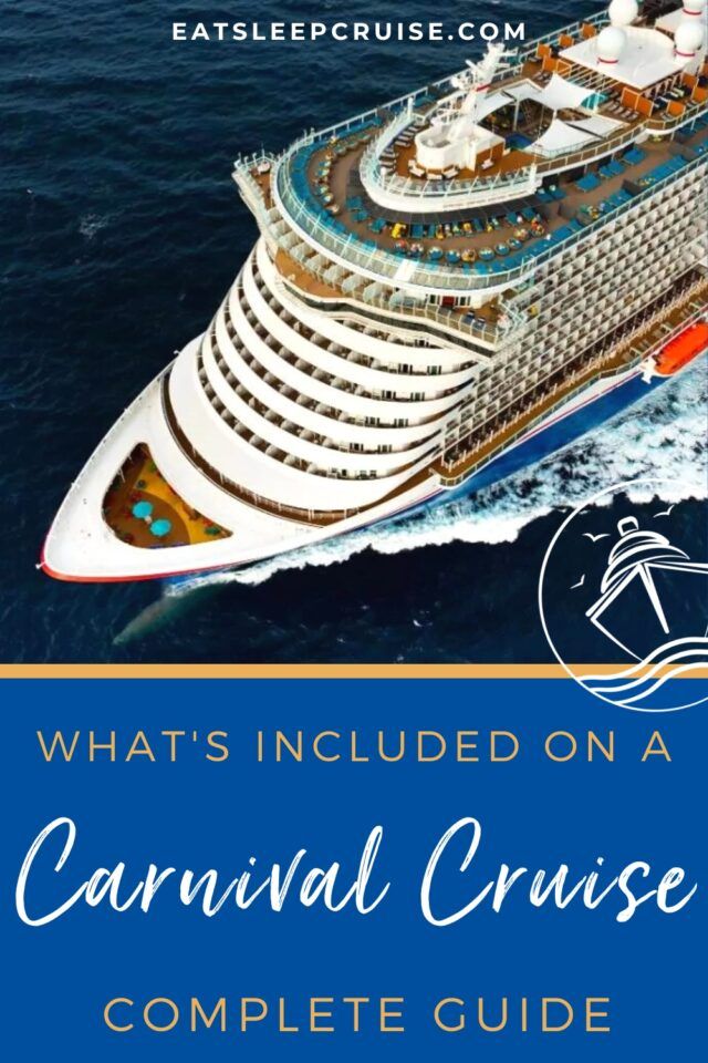 What's Included on a Carnival Cruise | Eat Sleep Cruise
