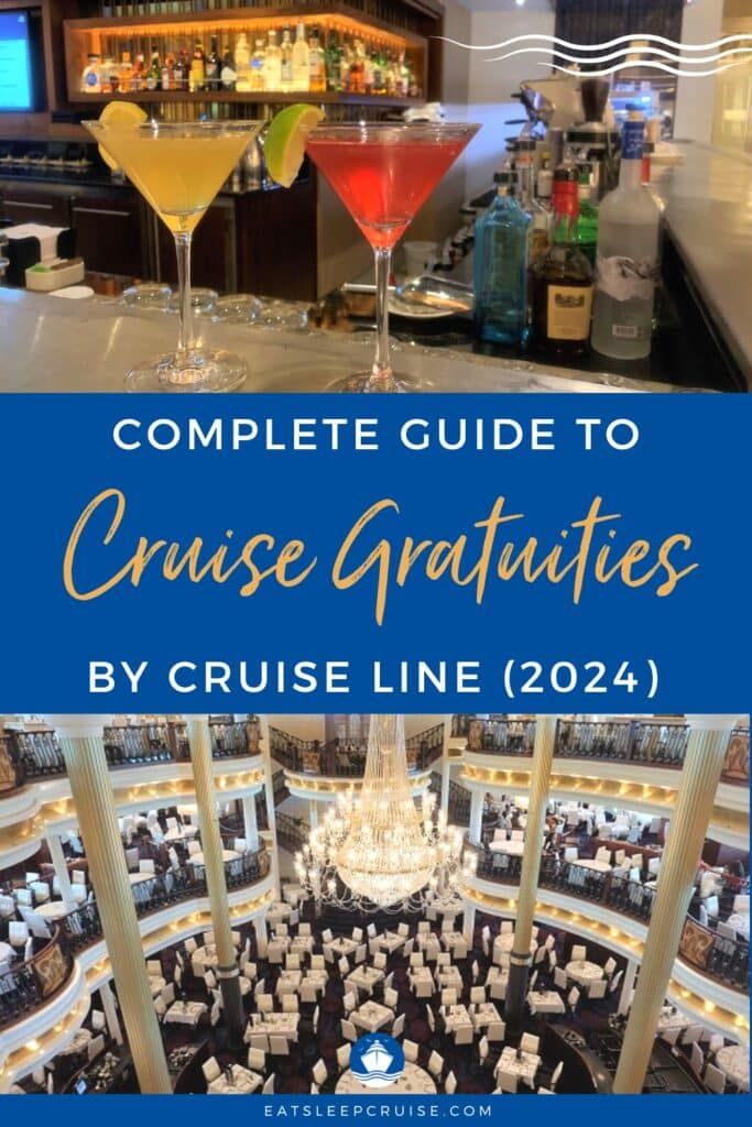 Complete Guide to Cruise Gratuities by Cruise Line (2025)