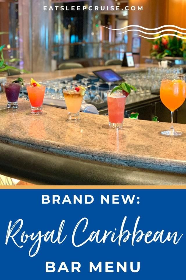 Just Revealed: Brand New Royal Caribbean Bar Menu for 2021