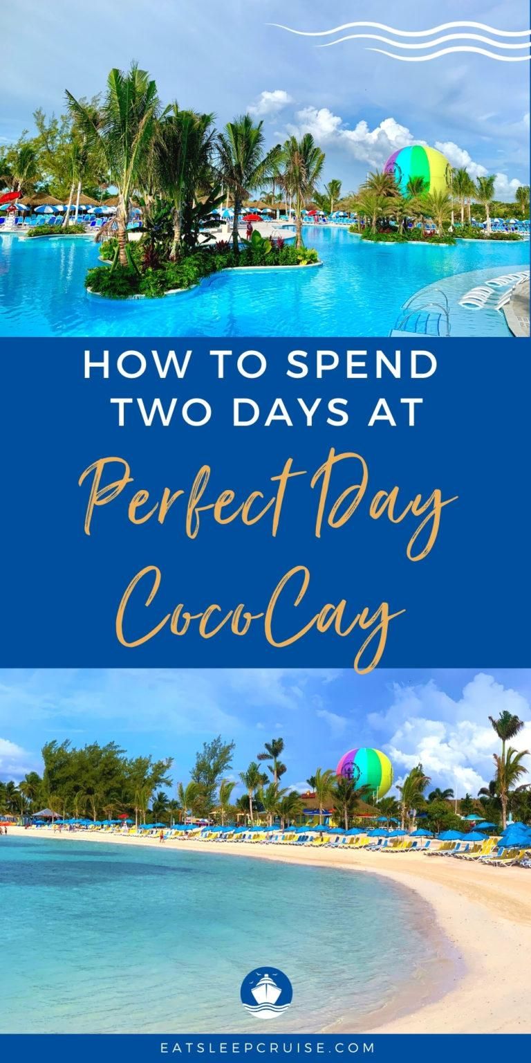 How to Spend Two Days at Perfect Day CocoCay Bahamas