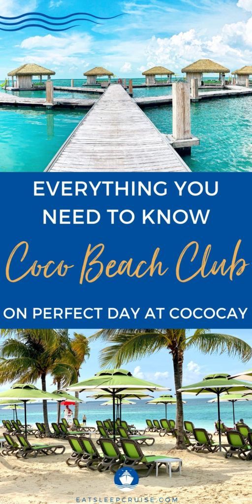 Complete Guide: Coco Beach Club on Perfect Day on CocoCay (2021)