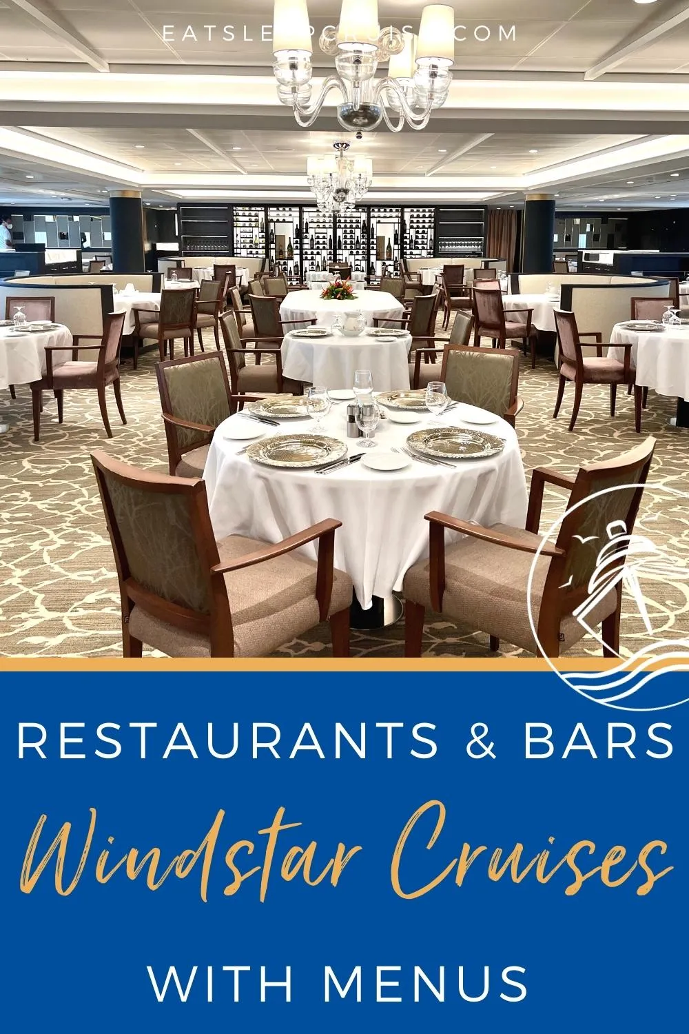 Windstar Cruises Restaurant and Bar Guide With Menus