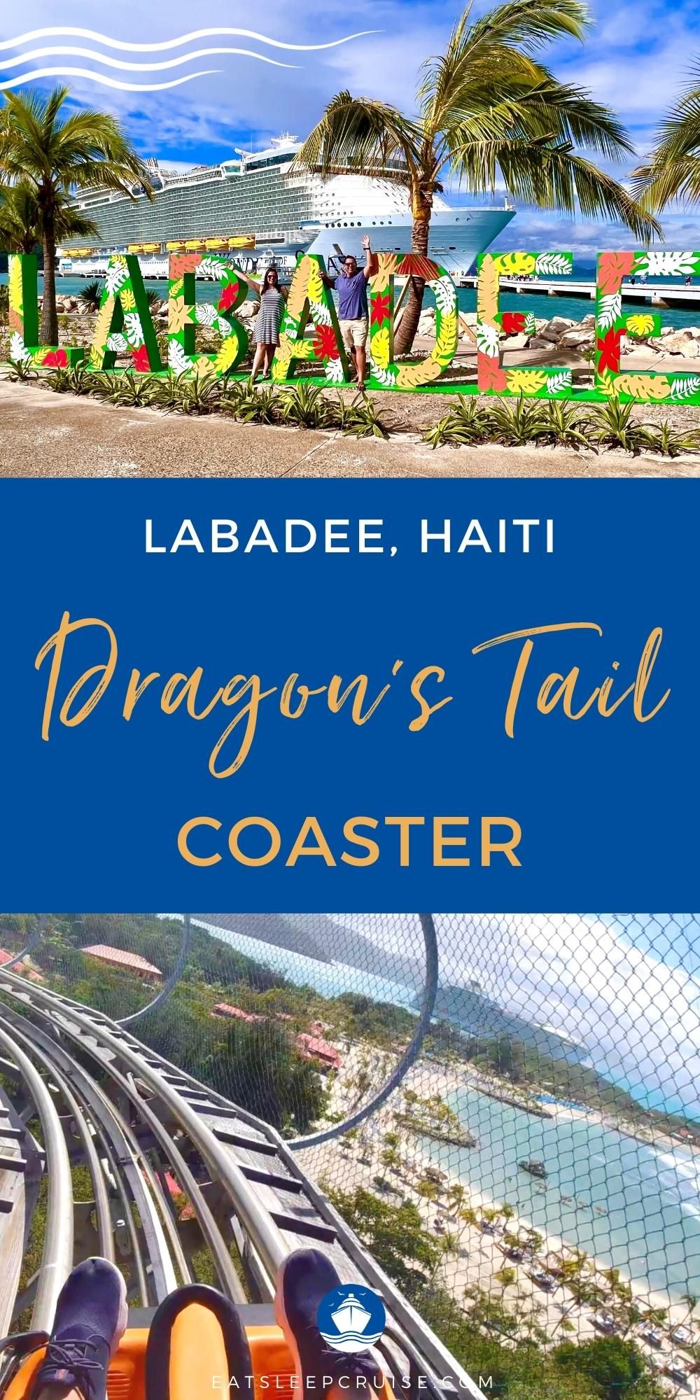 Royal Caribbean’s Dragon’s Tail Coaster in Labadee