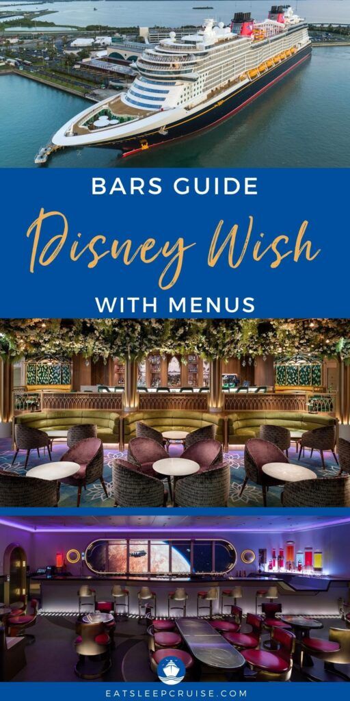 Disney Wish Bars Guide With Menus - Eat Sleep Cruise