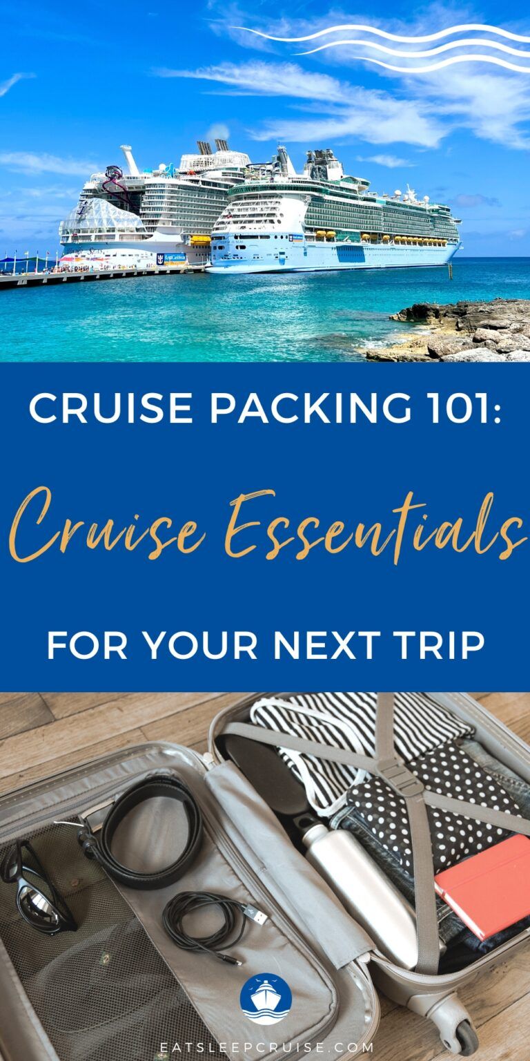 Cruise Packing 101: Cruise Essentials for Your Next Trip