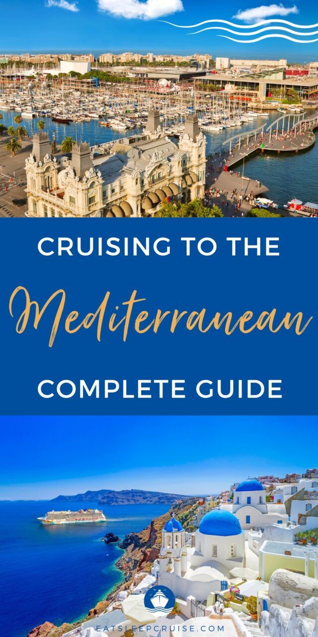 What is the Best Time to Cruise the Mediterranean?