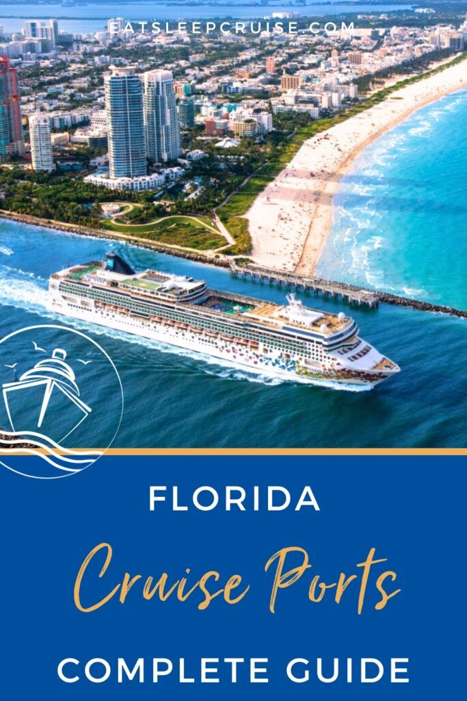 Everything You Need to Know About Cruise Ports in Florida