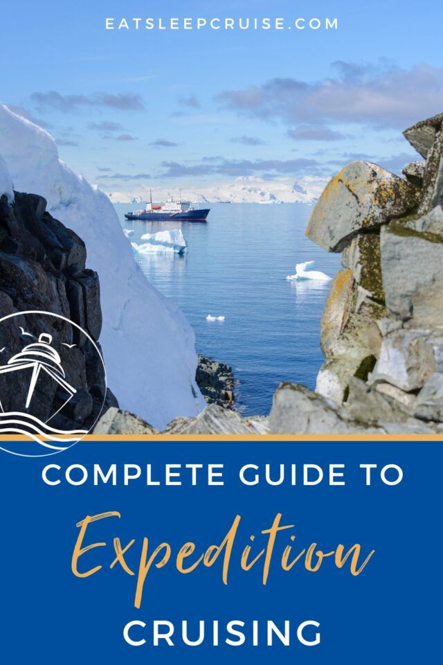 Complete Guide to Expedition Cruising