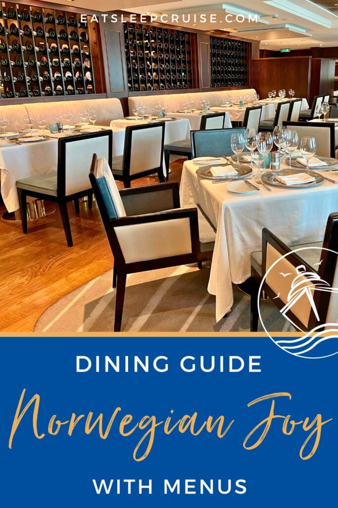Norwegian Joy Restaurant Guide With Menus