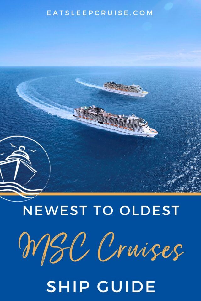 A 2026 Guide to MSC Cruise Ships: Newest to Oldest