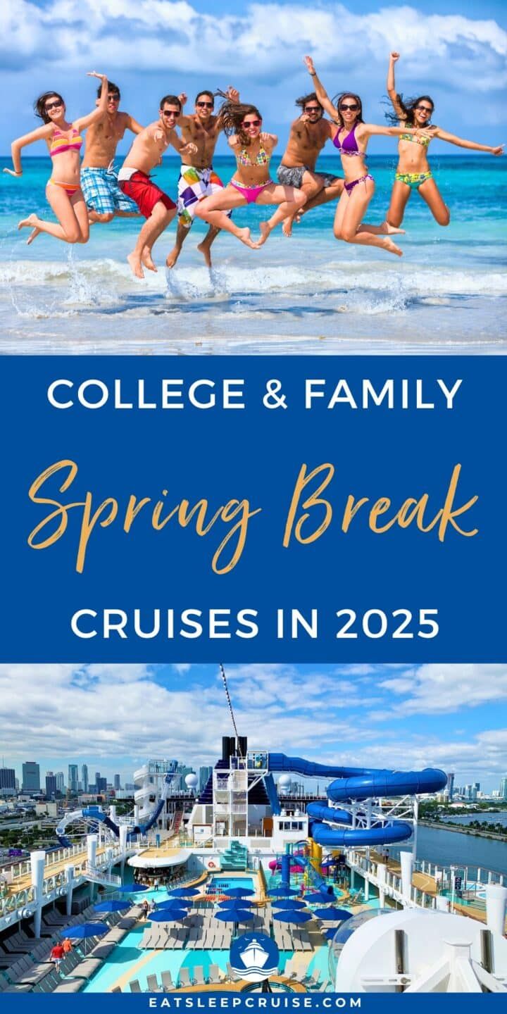 Our Complete Guide to the Best Spring Break Cruises for 2026