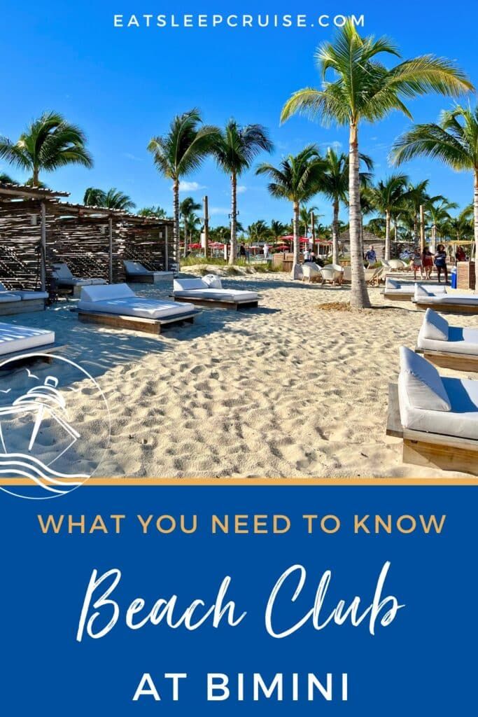Everything You Need to Know About the Beach Club at Bimini