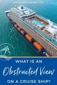 What Is an Obstructed View on a Cruise Ship?