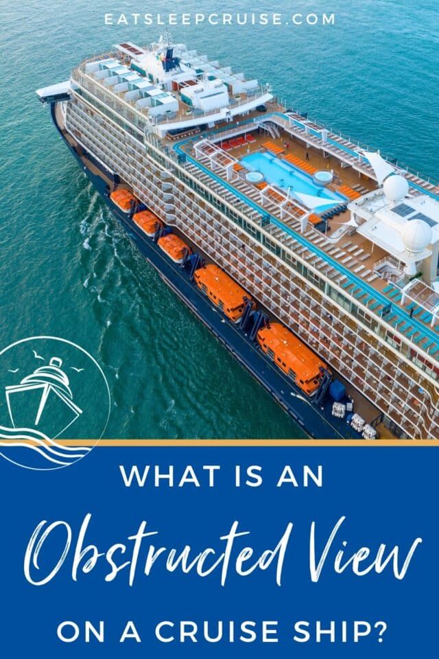 What Is an Obstructed View on a Cruise Ship?