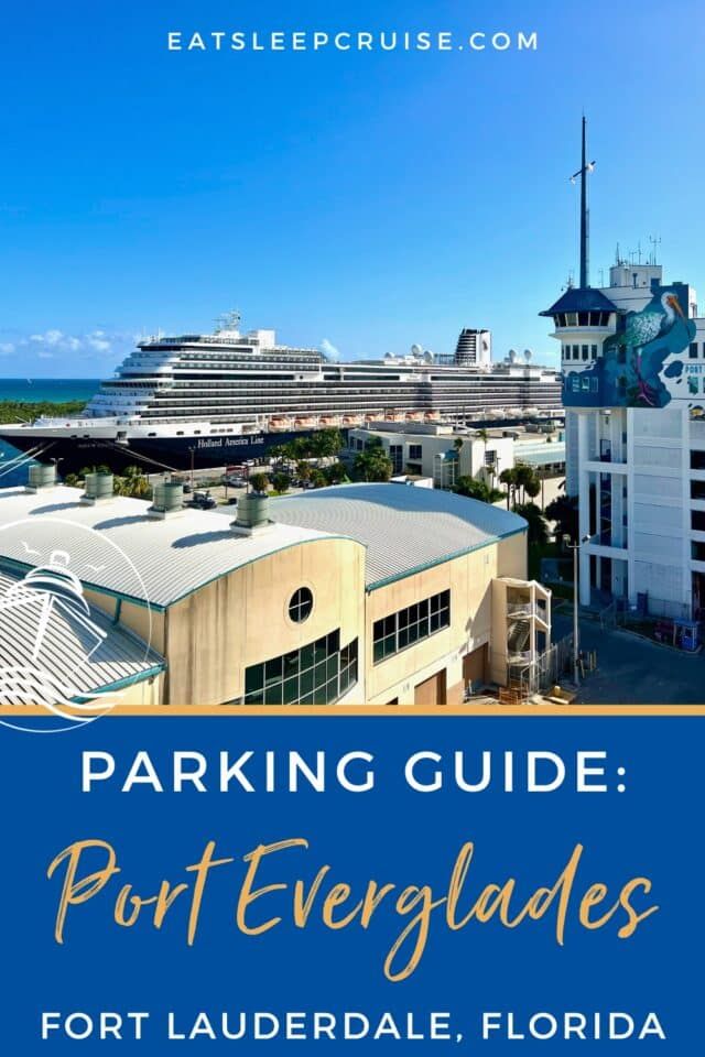 Everything You Need to Know About Parking for Port Everglades Cruise Port