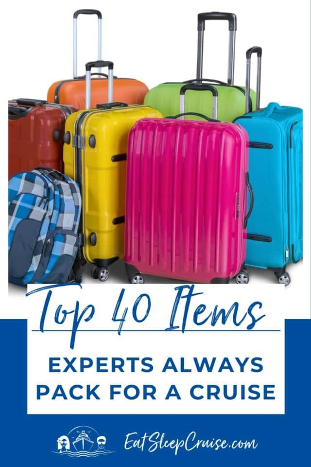 The 40 Items Experts Always Pack for a Cruise - EatSleepCruise.com