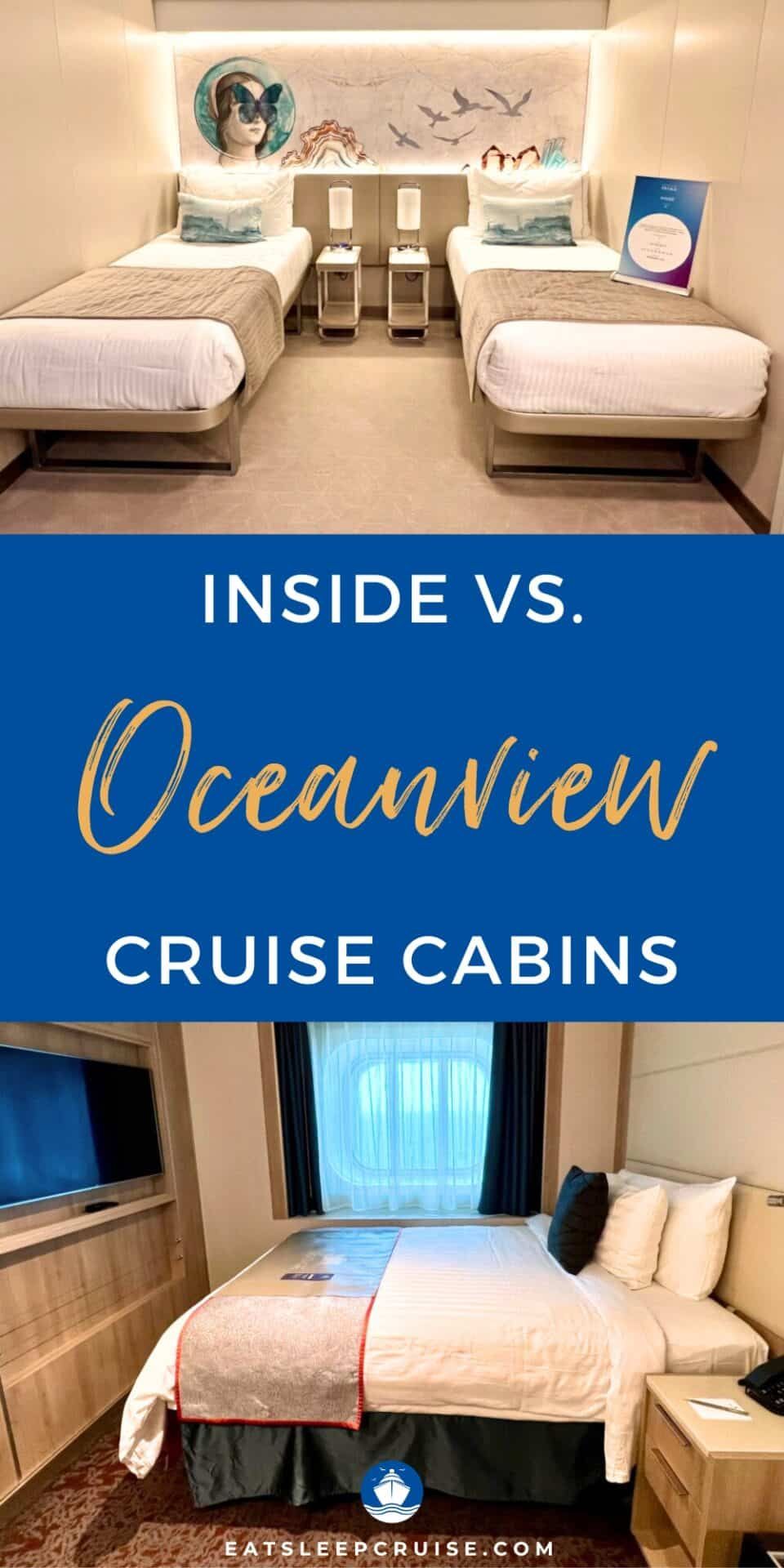 Inside vs. Oceanview Cabins: Is It Worth Upgrading?