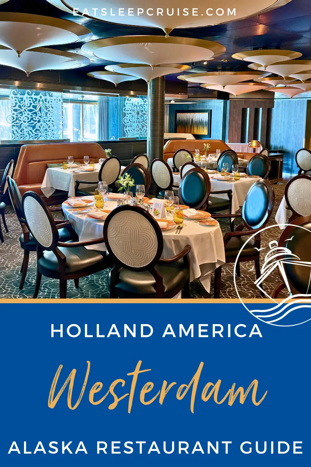 Holland America Westerdam Restaurants - Alaska Cruise Dining