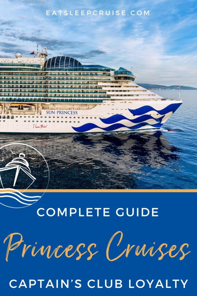A Guide to Princess Cruises' Captain's Circle Loyalty Program