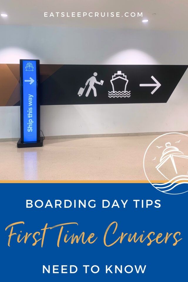 Boarding Day Tips and Tricks for First-Time Cruisers